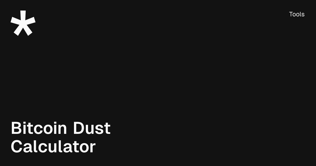Bitcoin Dust Calculator | Spark