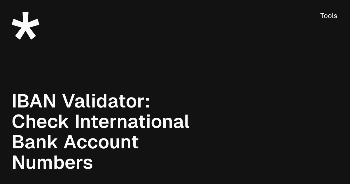 IBAN Validator: Check International Bank Account Numbers | Spark